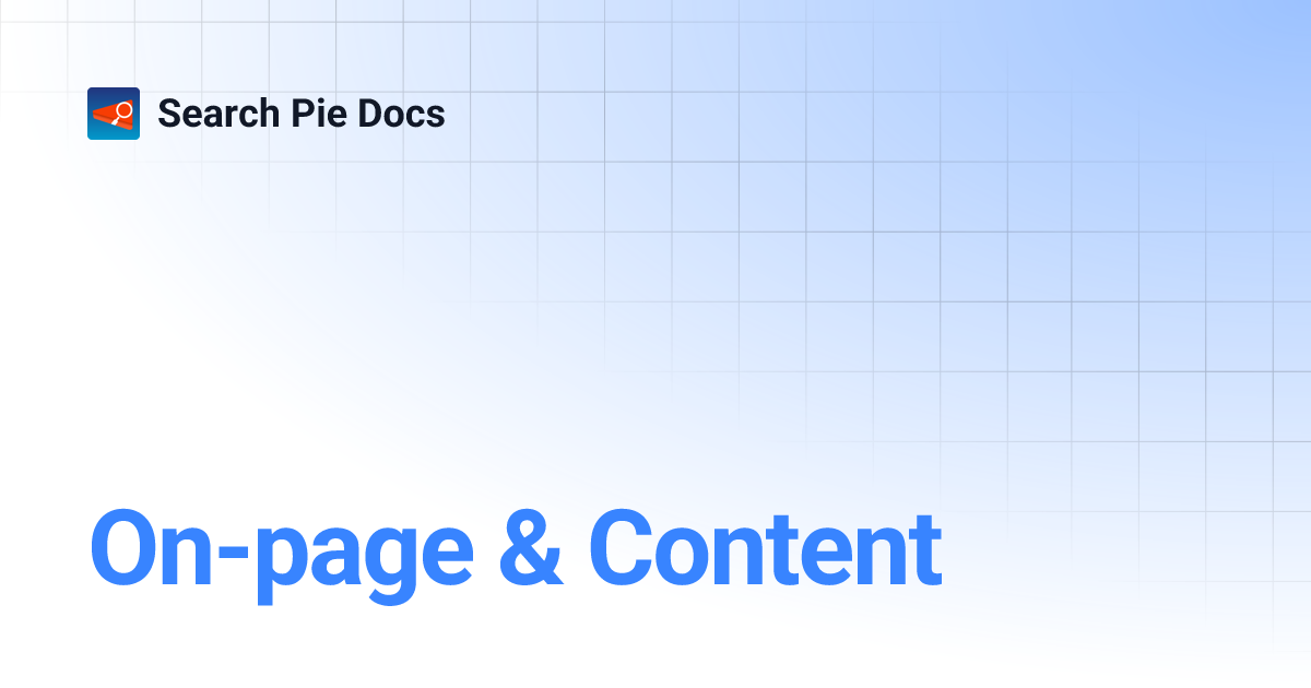 SEO Tags & Content | Search Pie Docs